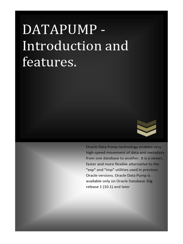Oracle Data Pump: Features & Benefits | PDF | Databases | Metadata