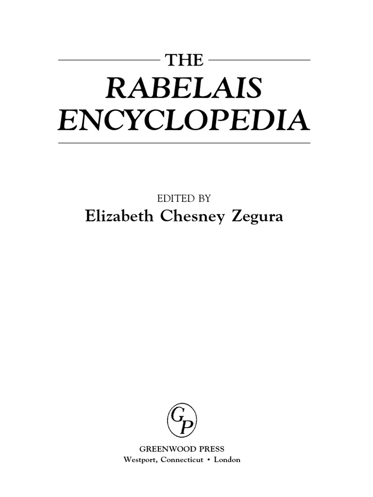 Elizabeth Chesney Zegura - The rabelais encyclopedia | PDF | Gargantua ...
