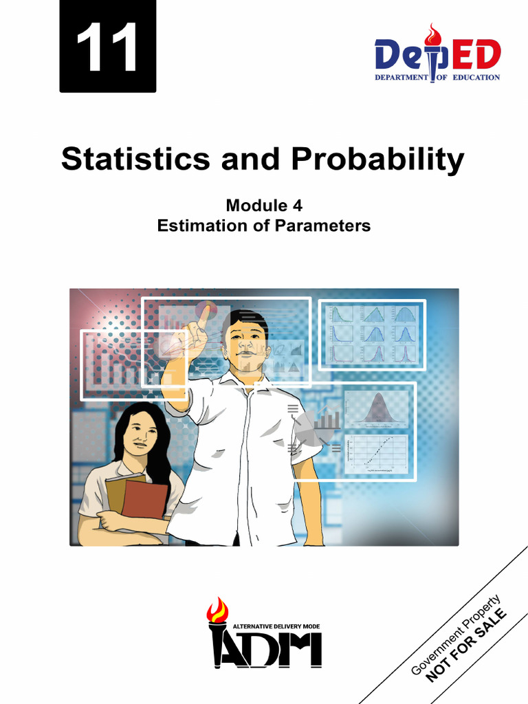 Statistics and Probability11 - q2 - m4 - Estimation of Parameters - v3 ...