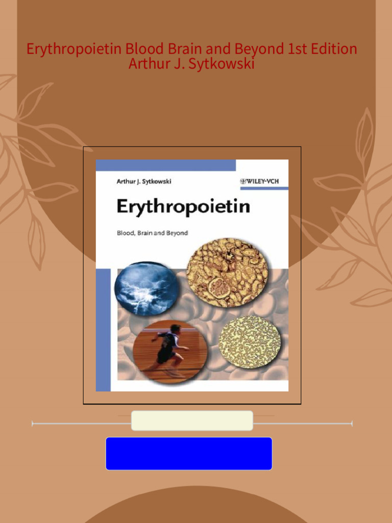Erythropoietin Blood Brain and Beyond 1st Edition Arthur J. Sytkowski ...