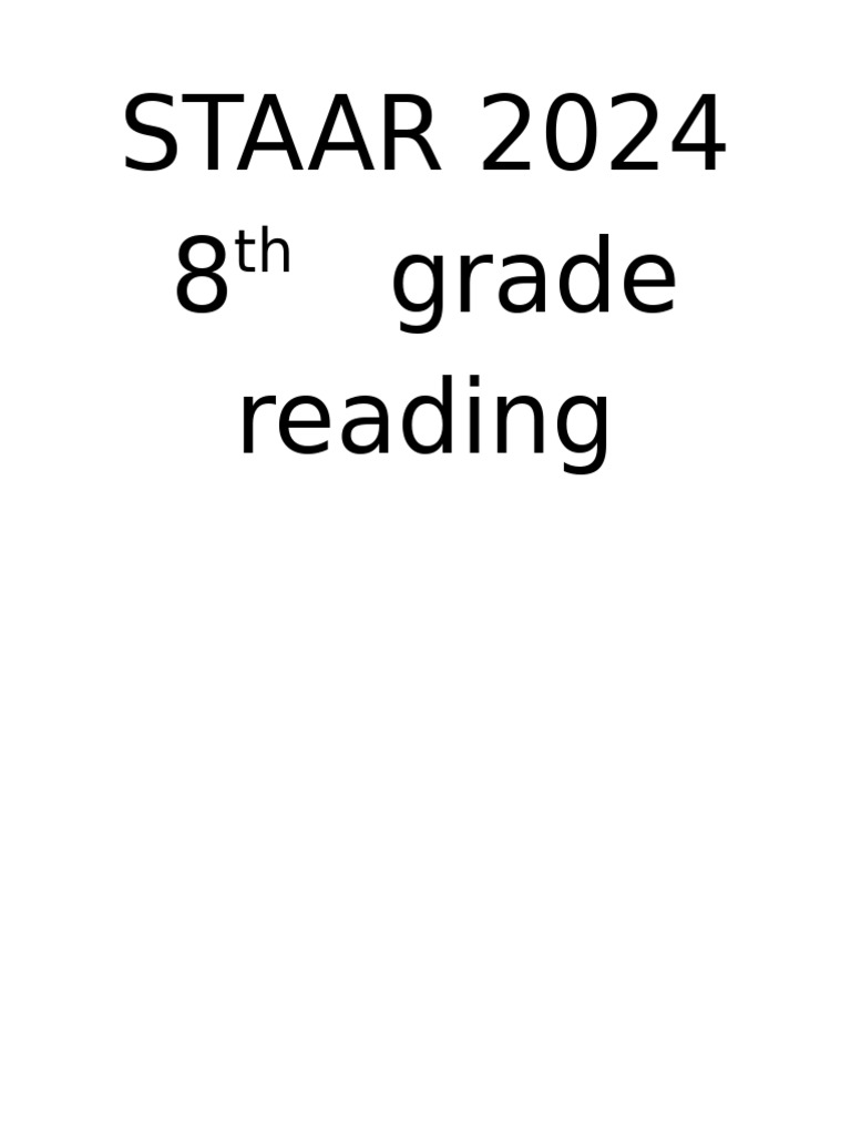 8th Staar Reading 2024 | PDF
