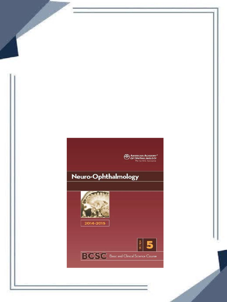 2014 2015 Basic and Clinical Science Course BCSC Section 5 Neuro ... 2014 2015 Basic and Clinical Science Course BCSC Section 5 Neuro ...