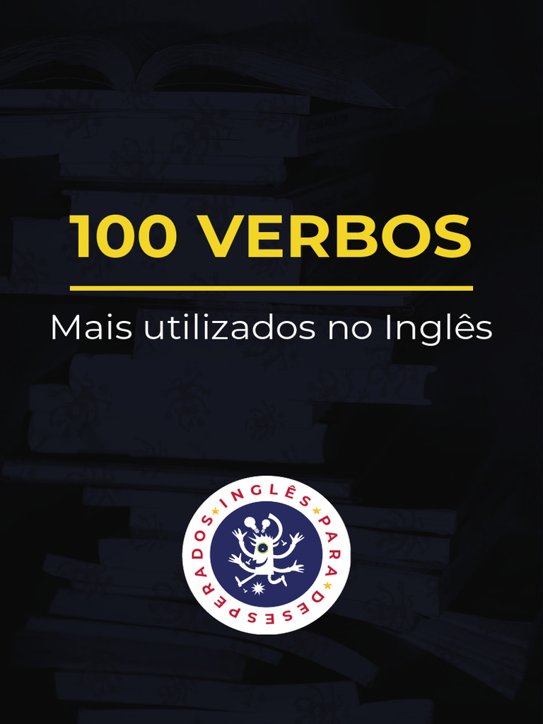 25 Verbos Mais Usados em Inglês | PDF