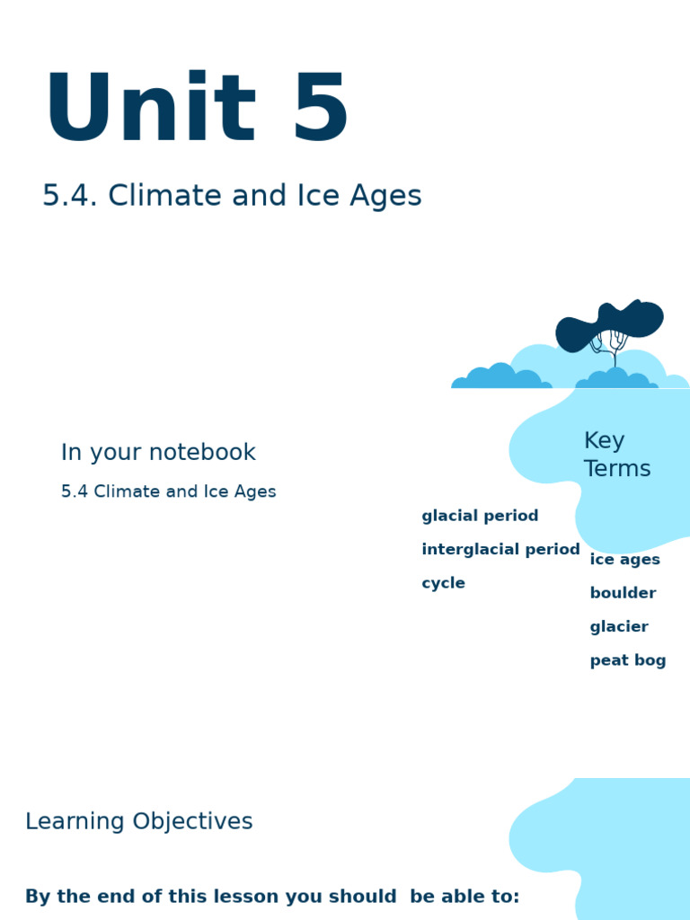 5.4. Climate and Ice Ages | PDF | Ice Age | Glacier