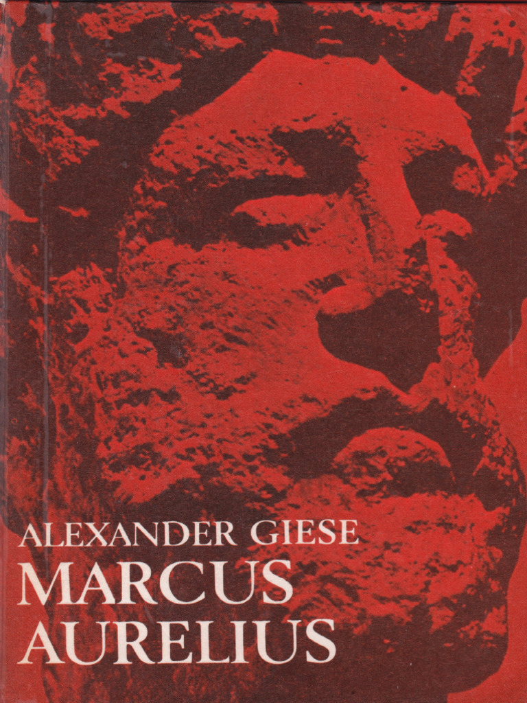 Marcus Aurelius - Alexander Giese | PDF