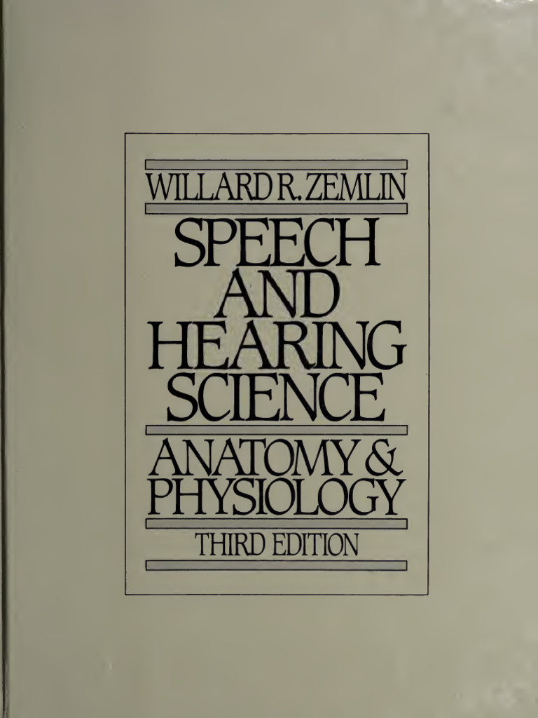 Speech and Hearing Science Anatomy | PDF | Larynx | Vertebral Column