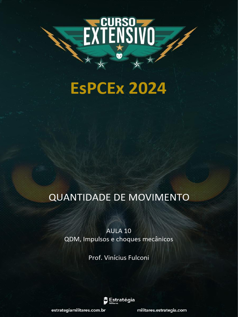 Material Da Aula Curso de Física I para EsPCEx 20 Aula 10 - Quantid 1 ...