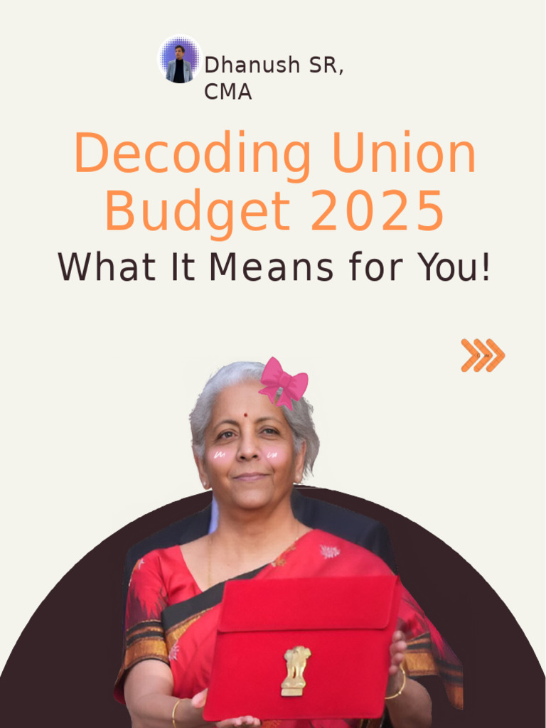 Decoding Union Budget 2025 1738656625 | PDF | Taxes | Economies