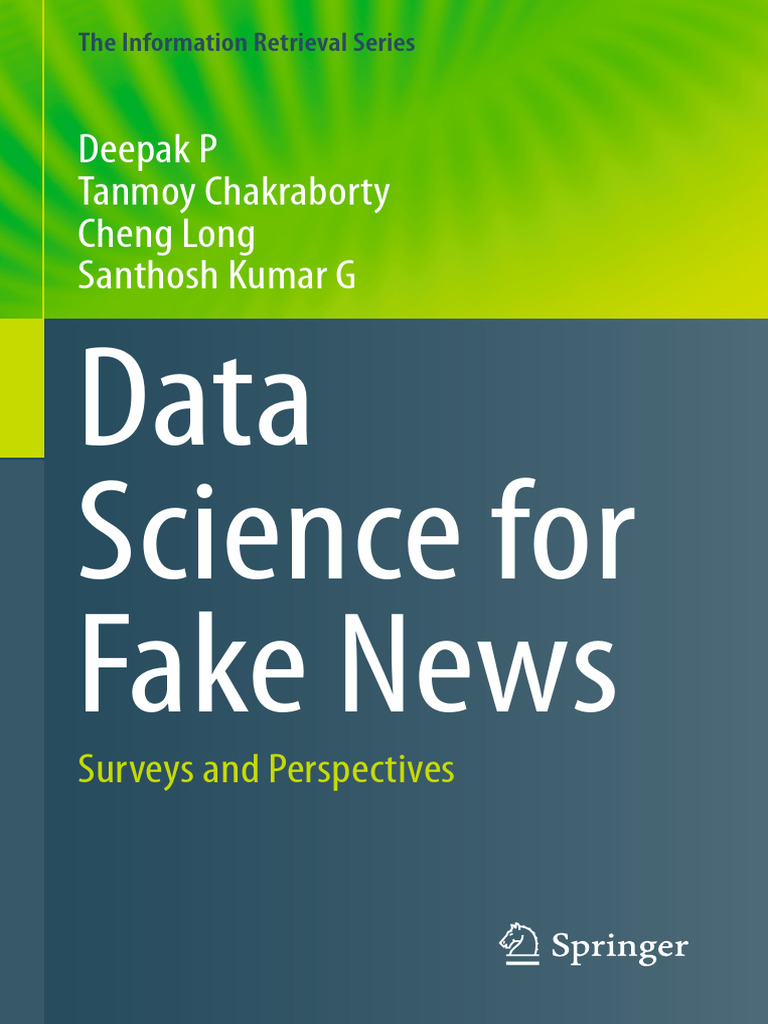 Data Science For Fake News Surveys and Perspectives The Information ...