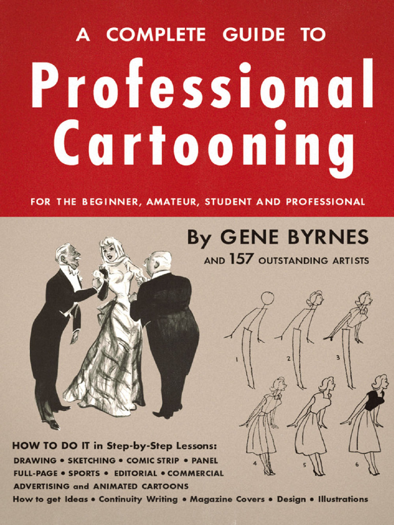 Gene Byrnes - A Complete Guide To Professional Cartooning | PDF
