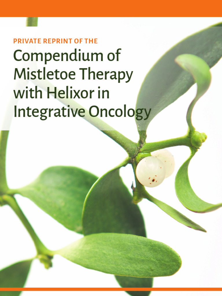 Mistletoe HELIXOR | PDF | Cancer | Dose (Biochemistry)