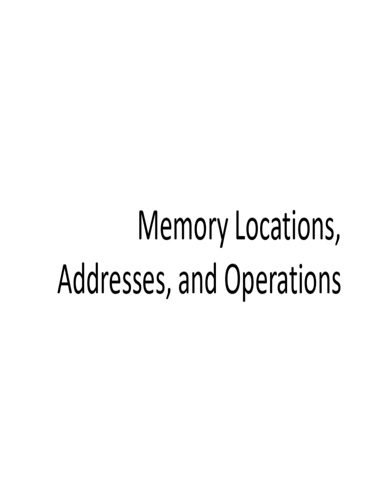 Lect6-Memory Locations, Addresses, and Operations | PDF | Bit ...
