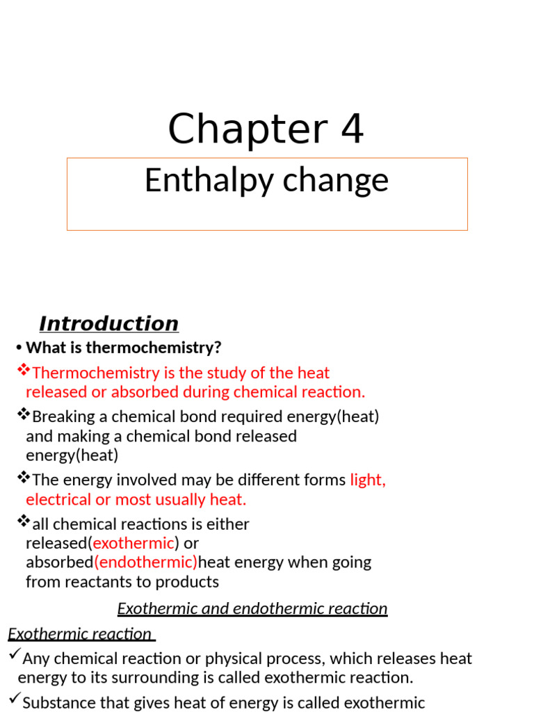 Chapter 4 Enthalpy Change | PDF | Enthalpy | Chemical Reactions