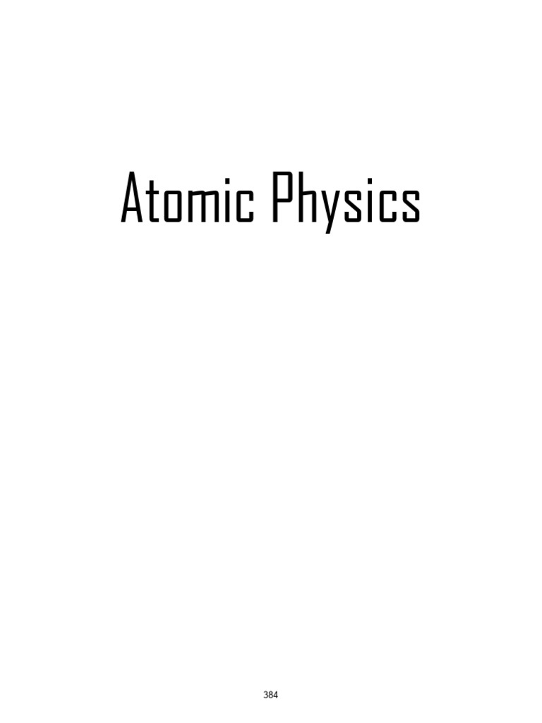 Atomic Physics Concepts Explained | PDF