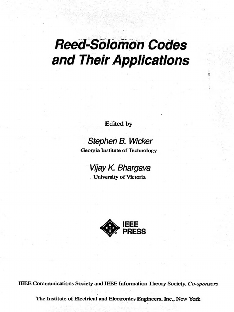Stephen B. Wicker, Vijay K. Bhargava - Reed-Solomon Codes and Their ...