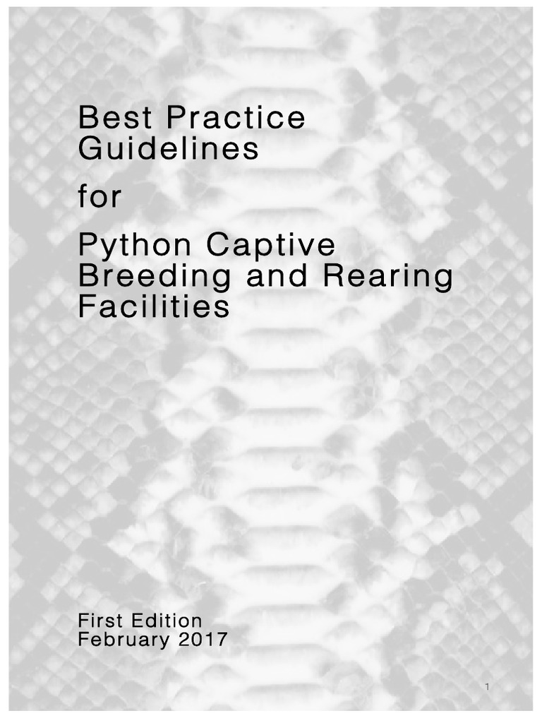 ##Best Practice Guidelines For Python Captive Breeding and Rearing ...