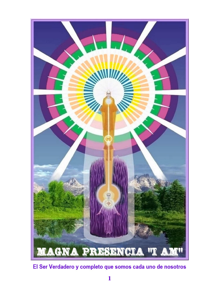 El Ser Verdadero: Magna Presencia "I AM" | PDF