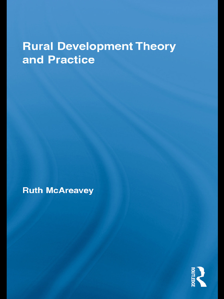 Rural Development Theory and Practice by Ruth McAreavey | PDF ...