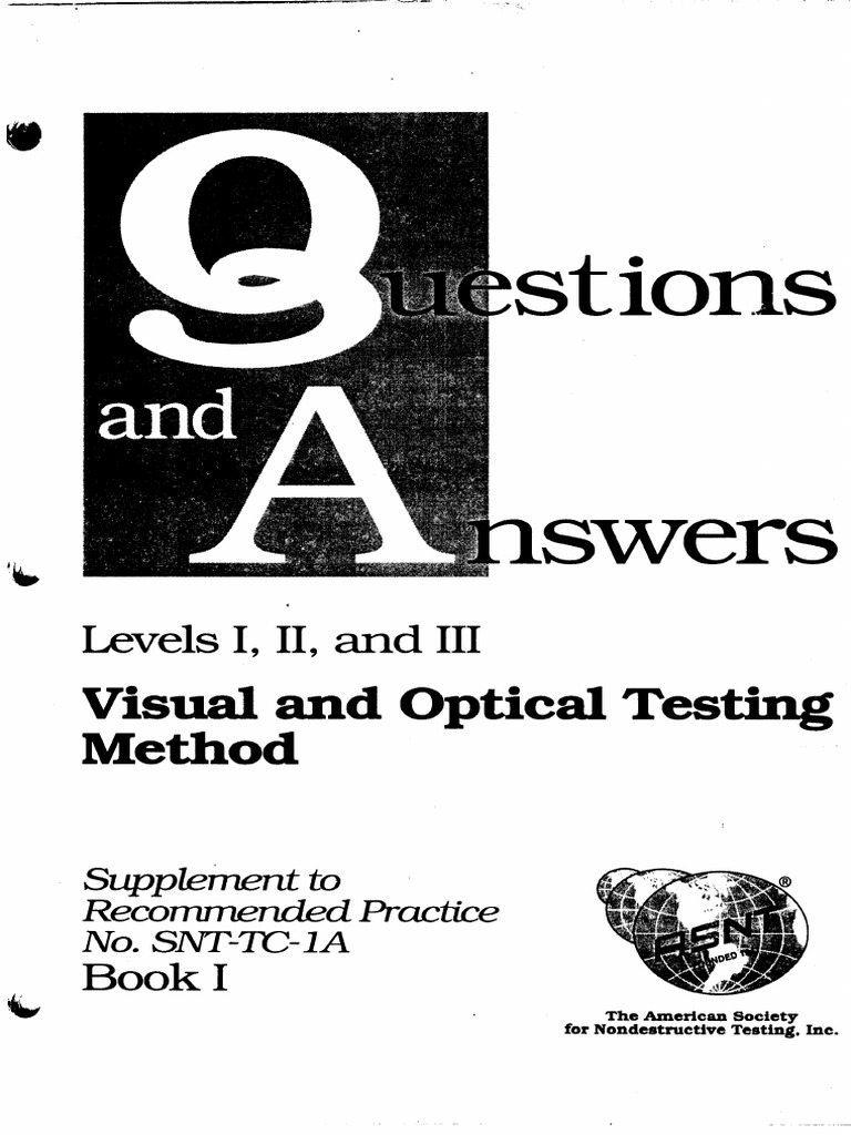 ASNT VISUAL LEVEL I - II - IIIالاسئلة والاجوبة | PDF | Welding ...