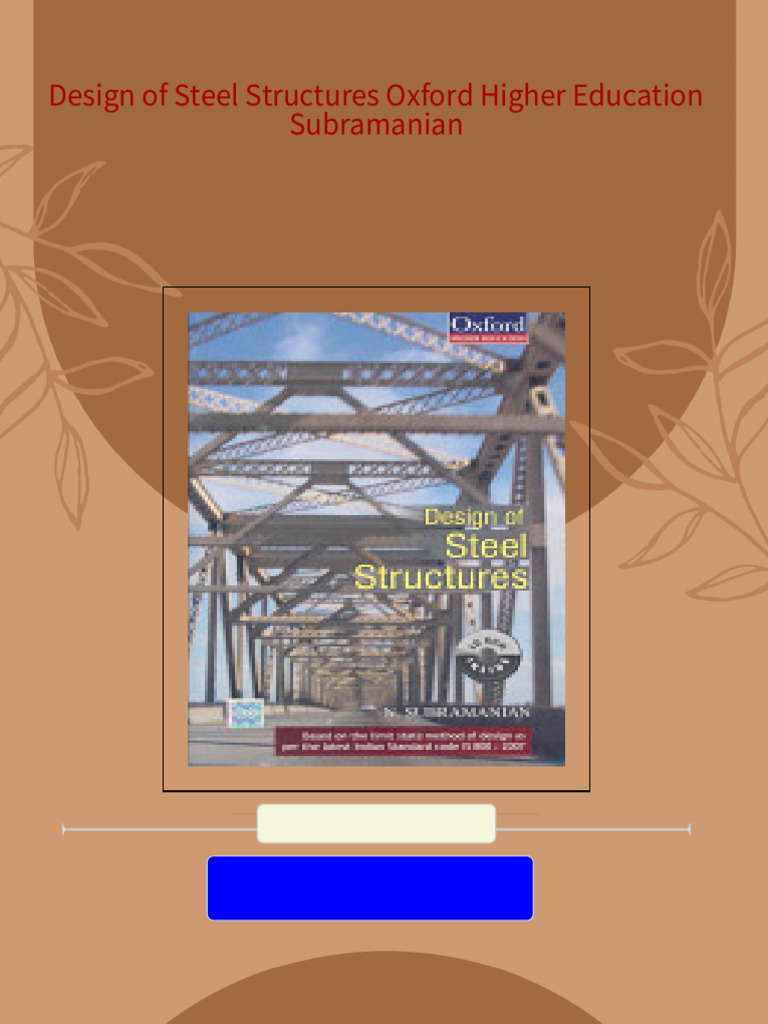 Get Design of Steel Structures Oxford Higher Education Subramanian PDF ...