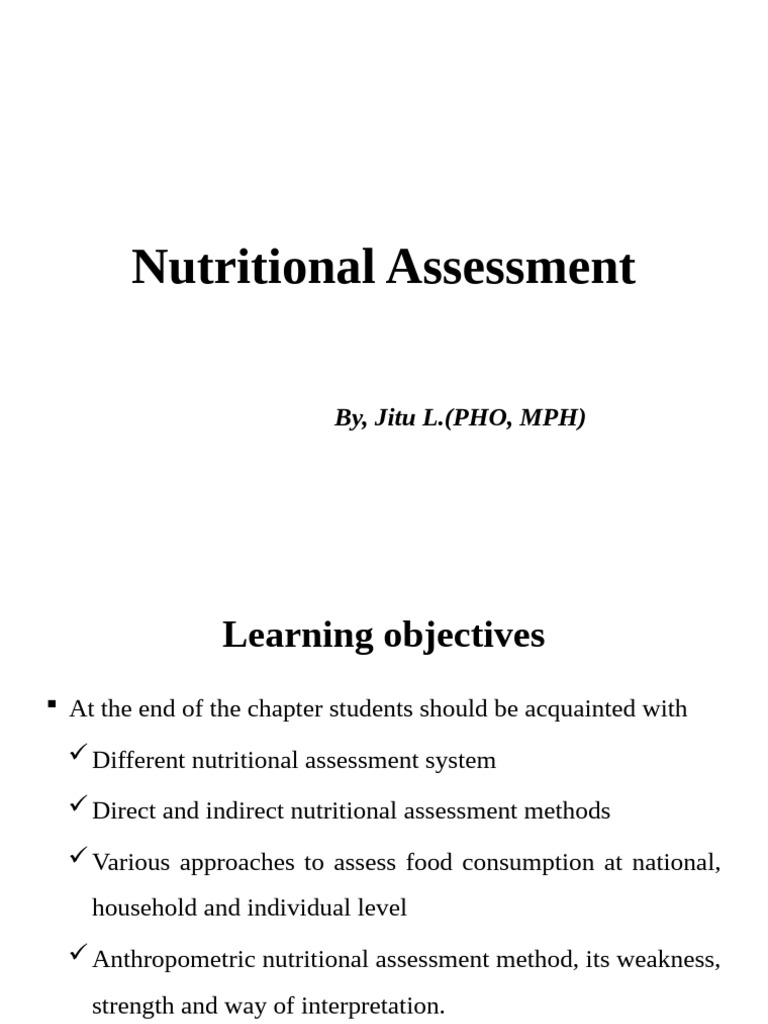 Nutritional Assessment Part Four | PDF | Body Mass Index | Malnutrition