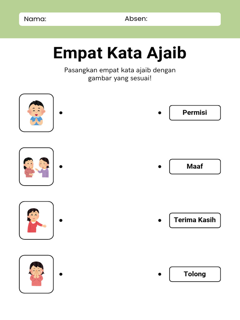 Lembar Kerja Mengenal Empat Kata Ajaib Hijau Ilustrasi Sederhana | PDF