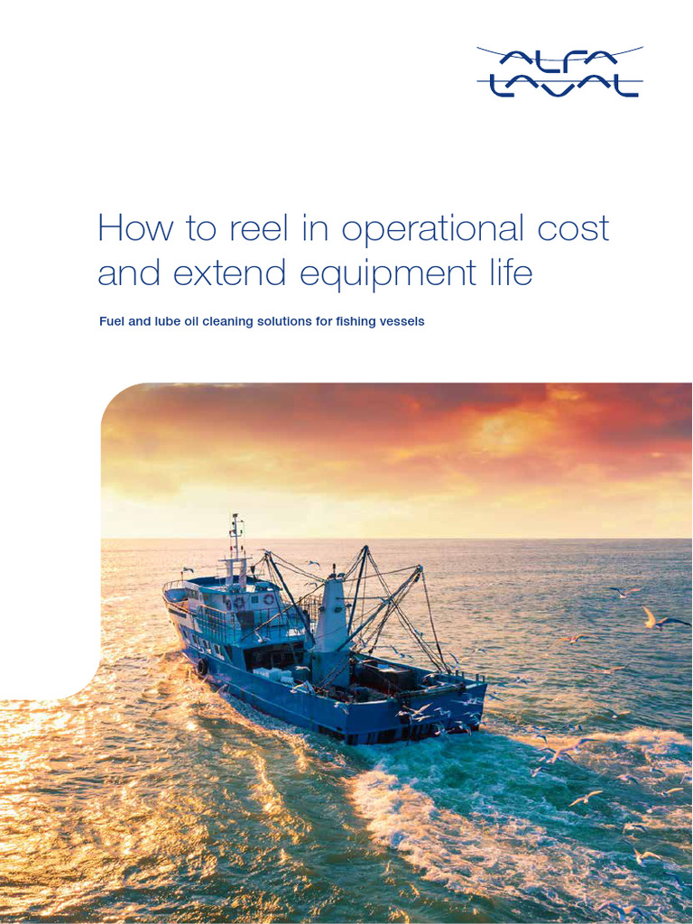 Alfa Laval Fishing Vessels How To Reel in Operational Cost and Extend ...