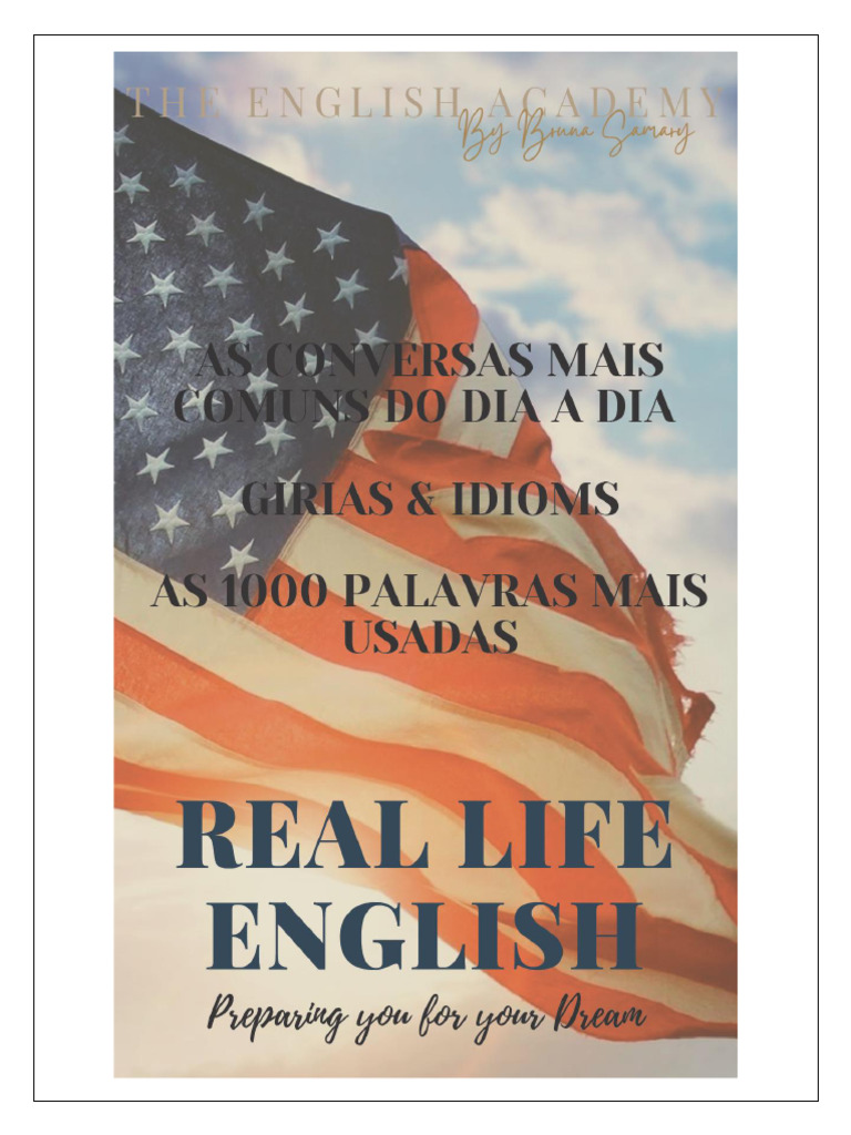 REAL LIFE ENGLISH BOOK - PREPARING YOU FOR YOUR DREAM | PDF