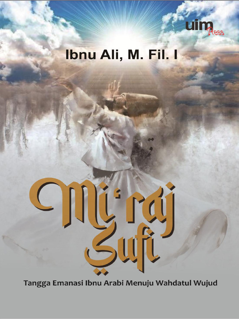 Mi'raj Sufi: Emanasi Ibnu Arabi | PDF
