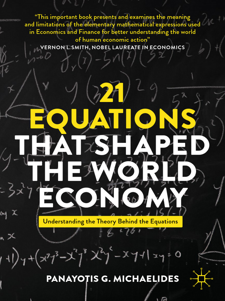 21 Equations That Shaped The World Economy Understanding The Theory ...