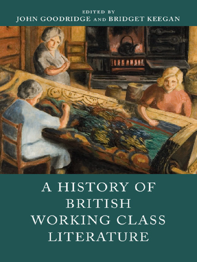A History of British Working Class Literature (John Goodridge (Editor ...