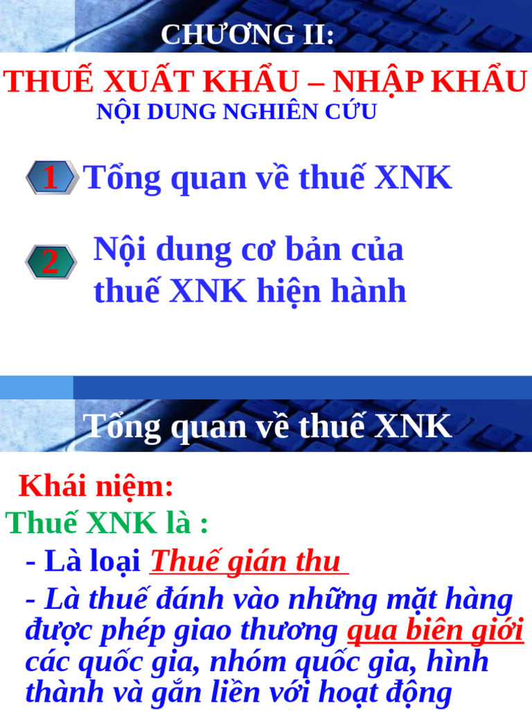 CHƯƠNG II - THUẾ XNK | PDF