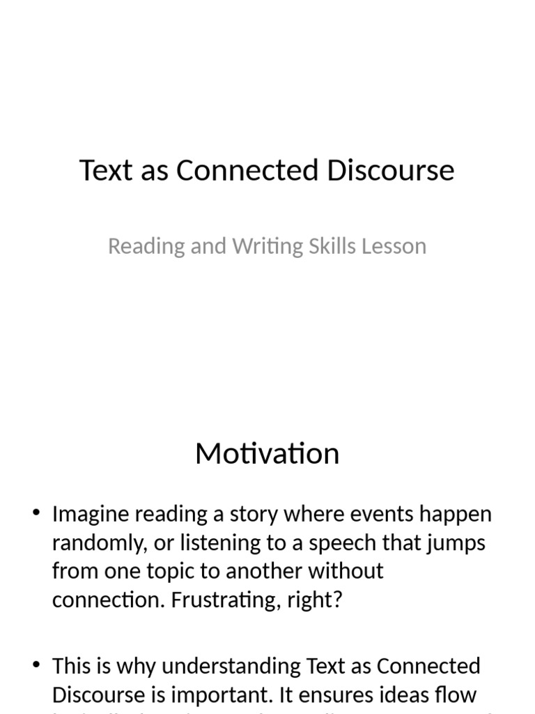 Text As Connected Discourse Full Lesson | PDF