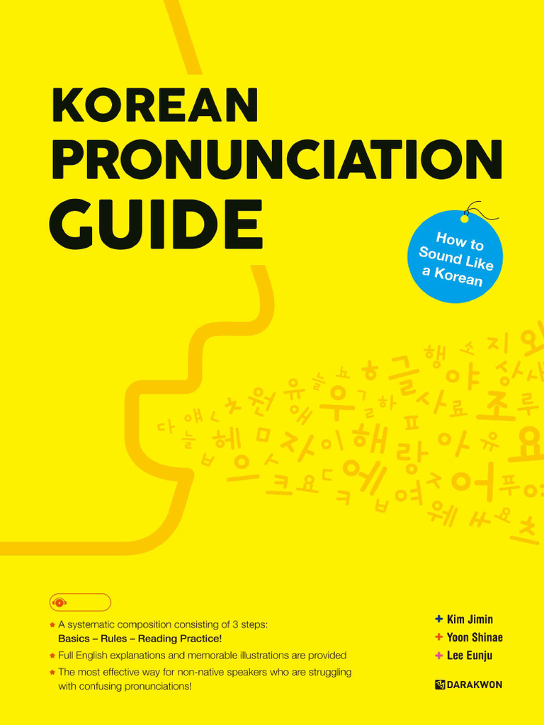 Korean Pronunciation Guide - How To Sound Like A Korean (Kim Jimin, Yoon Shinae, Lee Eunju) | PDF