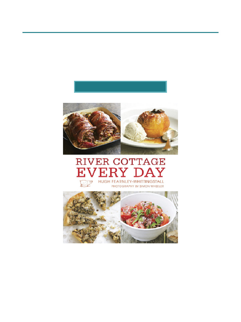 Don't Miss River Cottage Every Day (A Cookbook) (FULL VERSION DOWNLOAD ...