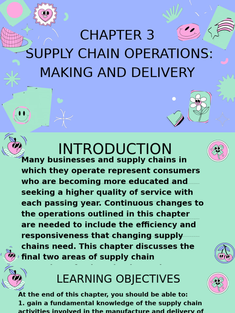 Chapter 3 Supply Chain Operations Making and Delivery - 20240908 - 122542 - 0000 | PDF | Supply ...