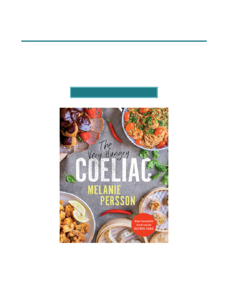 Identify The Very Hungry Coeliac Your Favourite Foods Made Gluten Free ...