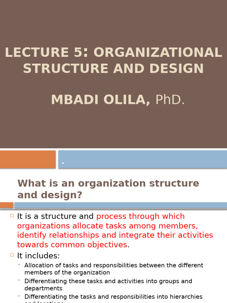 Lecture 5 Organizational Structure and Design | PDF | Organizational ...