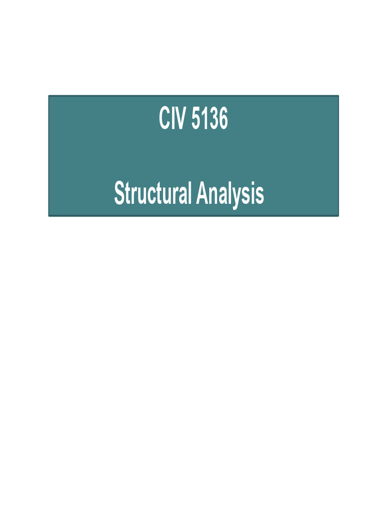 Structural Analysis Methods Overview | PDF | Structural Analysis | Classical Mechanics