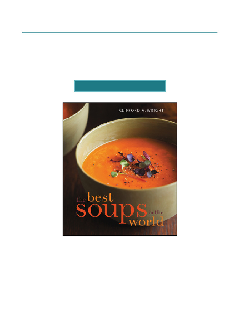 Obtain The Best Soups in the World Extended Version Download | PDF ...