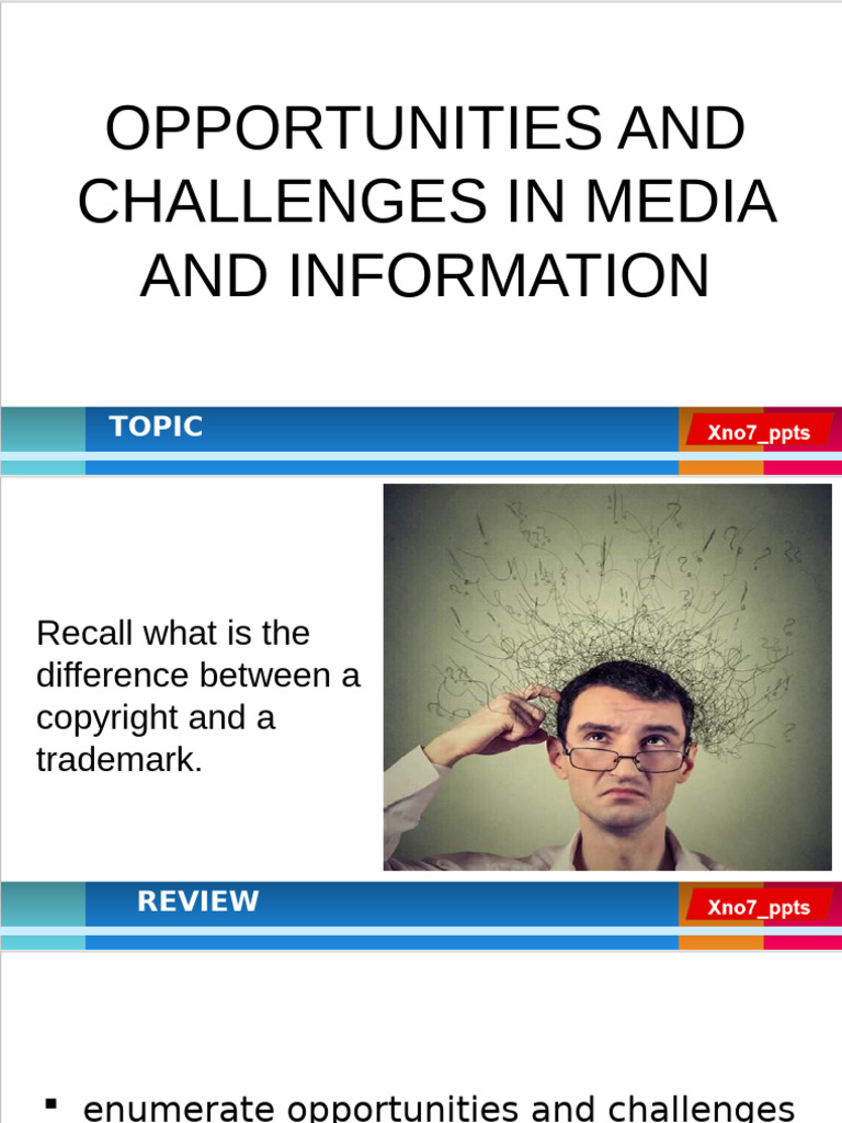 Opportunities and Challenges in Media and Information 2 | PDF | Mass ...