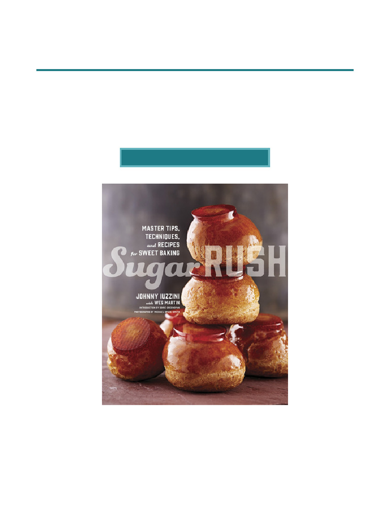 Everyone Loves Sugar Rush Master Tips, Techniques, and Recipes For ...