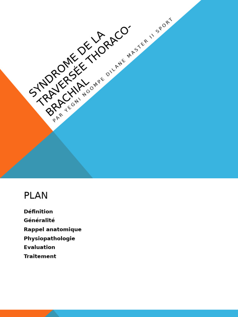 Syndrome de la traversée thoraco-brachial (STTB) | PDF | Anatomie ...