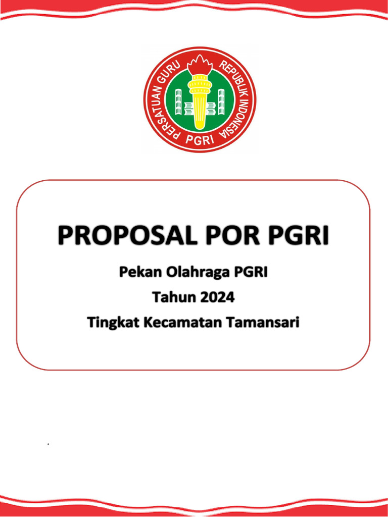 PROPOSAL POR PGRI KECAMATAN TAMANSARI (1) | PDF