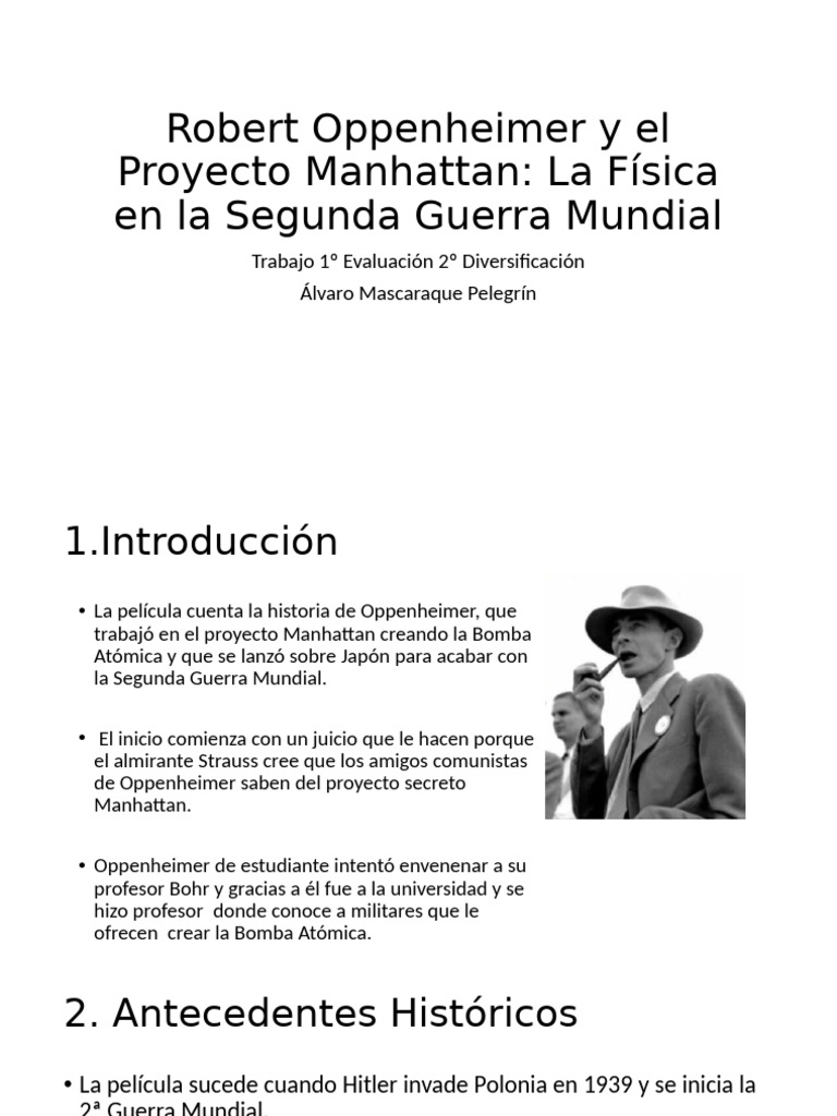Oppenheimer y el Proyecto Manhattan | PDF | La energía nuclear | Plutonio