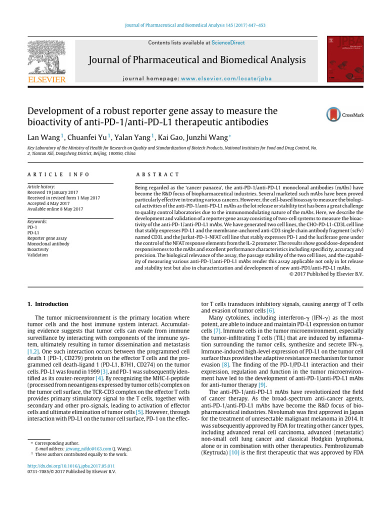 Development of a Robust Reporter Gene Assay to Measure the Bioactivity of AntiPD1antiPDL1 ...