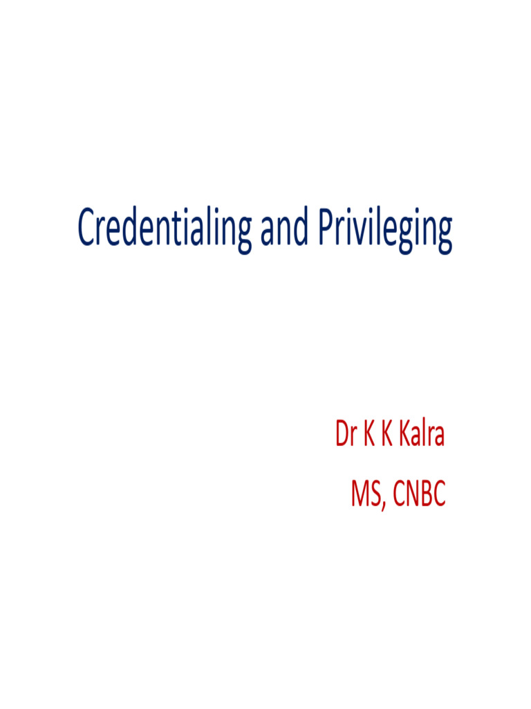 Credentialing and Privileging | PDF | Medicine | Health Care