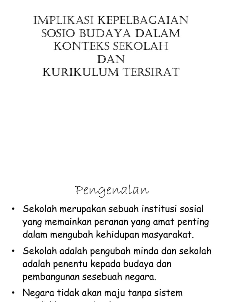 Implikasi Kepelbagaian Sosio Budaya Dalam Konteks Sekolah Dan Kurikulum Tersirat | PDF