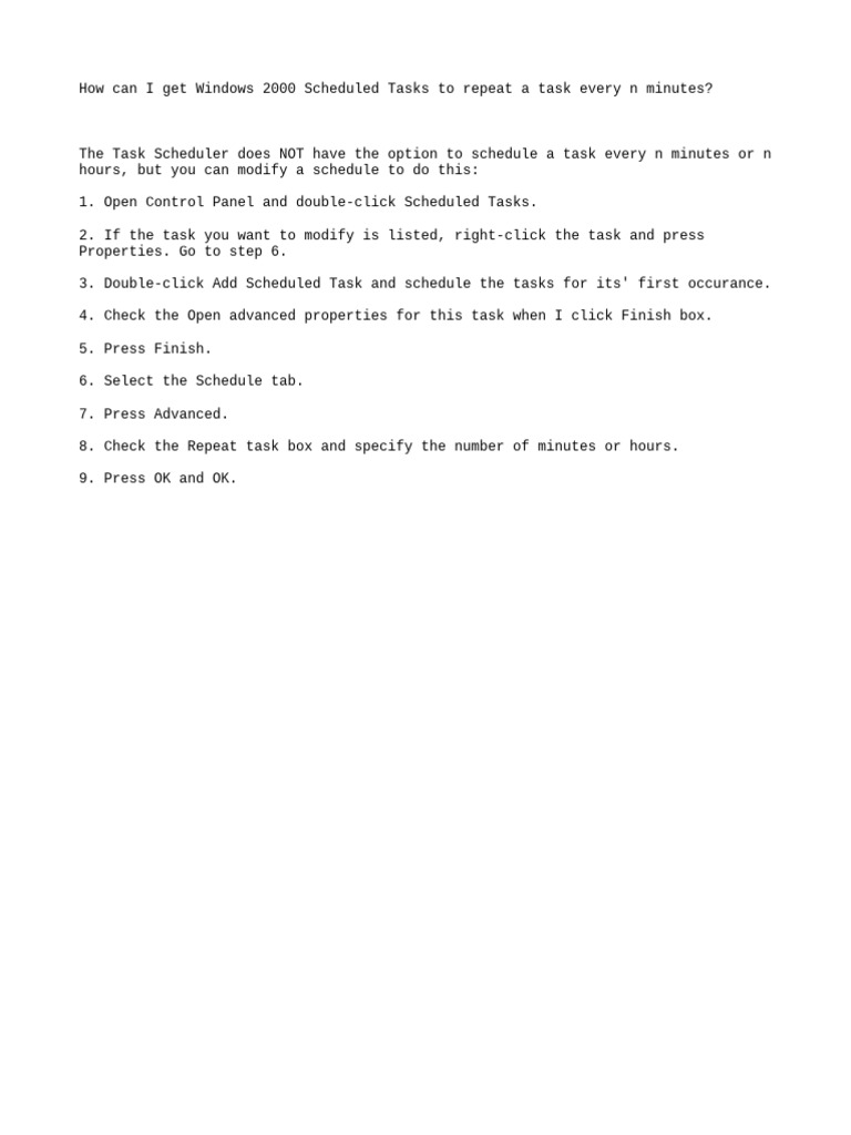 How Can I Get Windows 2000 Scheduled Tasks To Repeat A Task Every N ...