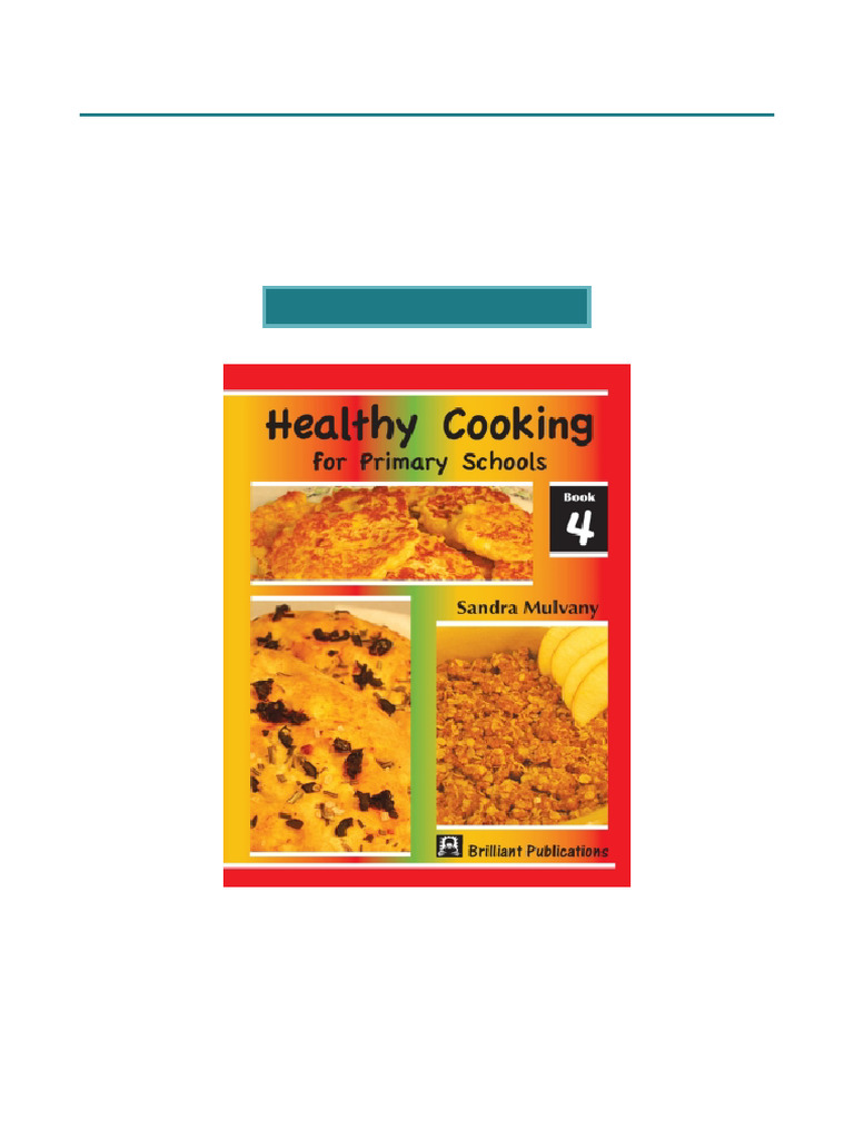 Downloaded Millions Healthy Cooking For Primary Schools Book 4 1st ...